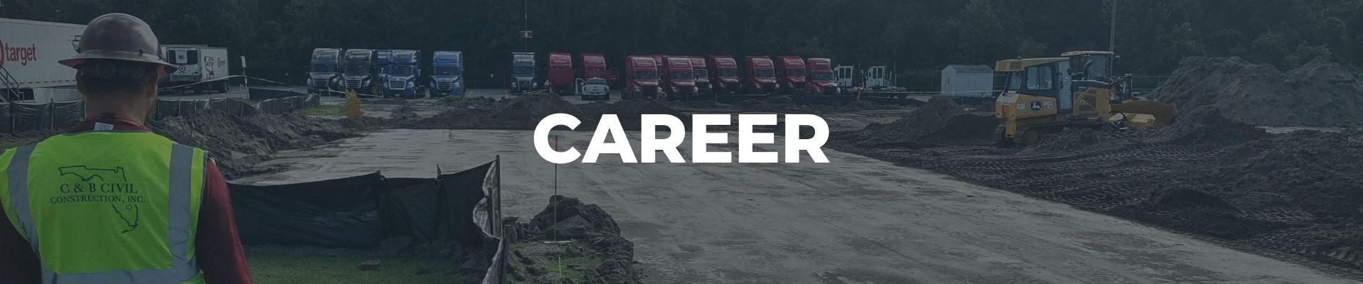 Build Your Future with Us | C & B Civil Construction, Inc Careers